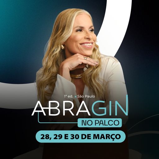 ÚLTIMOS LUGARES - ABRAGIN NO PALCO
